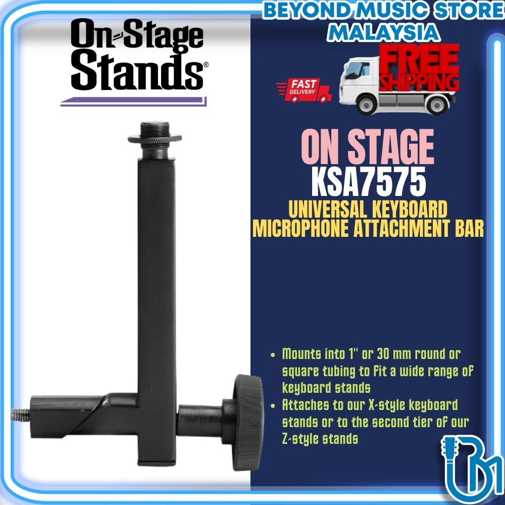 ON STAGE KSA7575 UNIVERSAL KEYBOARD MICROPHONE ATTACHMENT BAR | Shopee ...