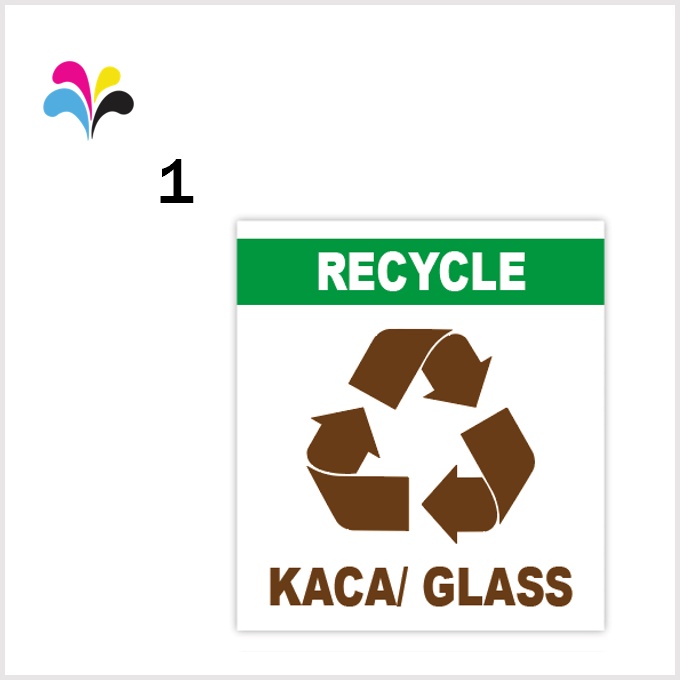 Recycling label sticker recycle kitar semula kaca glass tin aluminium ...