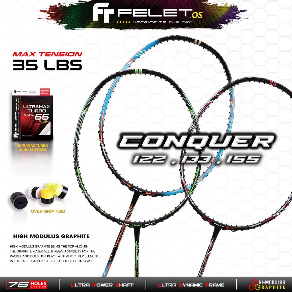 FELET Conquer 122, 133 & 155 MAX TENSION 35LBS 4u 82gram Badminton ...