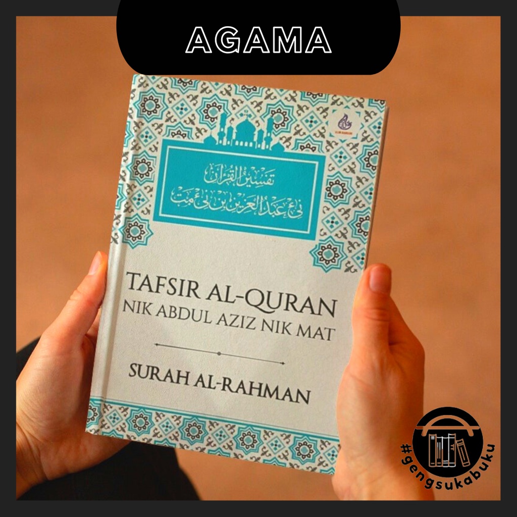 [PERTUBUHAN ALIM RABBANI] TAFSIR AL-QURAN NIK ABDUL AZIZ NIK MAT ...