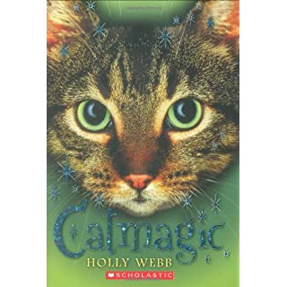 Animal Magic Story - Cat Magic | Holly Webb | Scholastic | Children ...