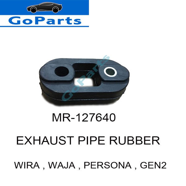PROTON WIRA / WAJA / GEN2 / PERSONA EHXAUST PIPE RUBBER | Shopee Malaysia
