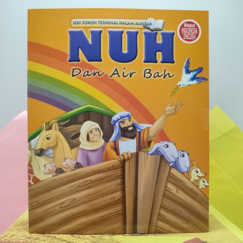 NUH DAN AIR BAH, SERI TOKOH TERKENAL DALAM ALKITAB (Edisi : Bilingual ...