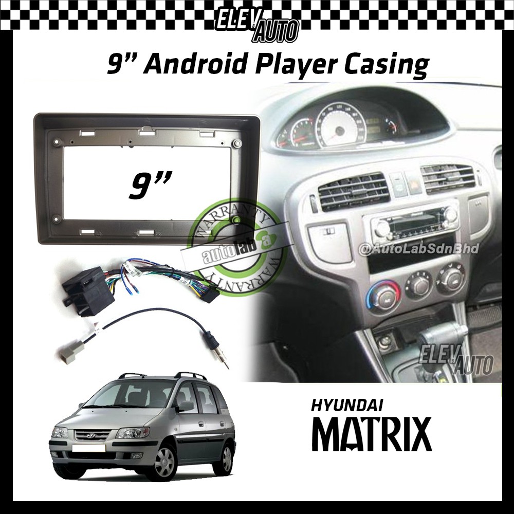 Hyundai Matrix Android Player Casing 9" with Player Socket | Shopee ...