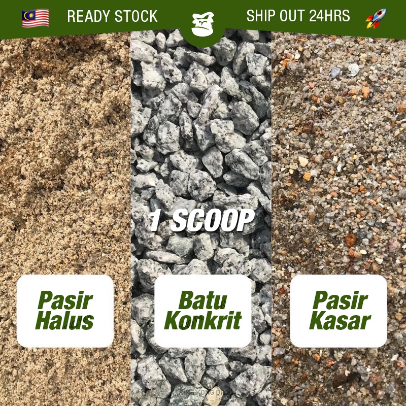 1 SCOOP Pasir Kasar / 3/4" Batu Konkrit / Coarse Sand / Aggregate 粗沙 石仔 ...