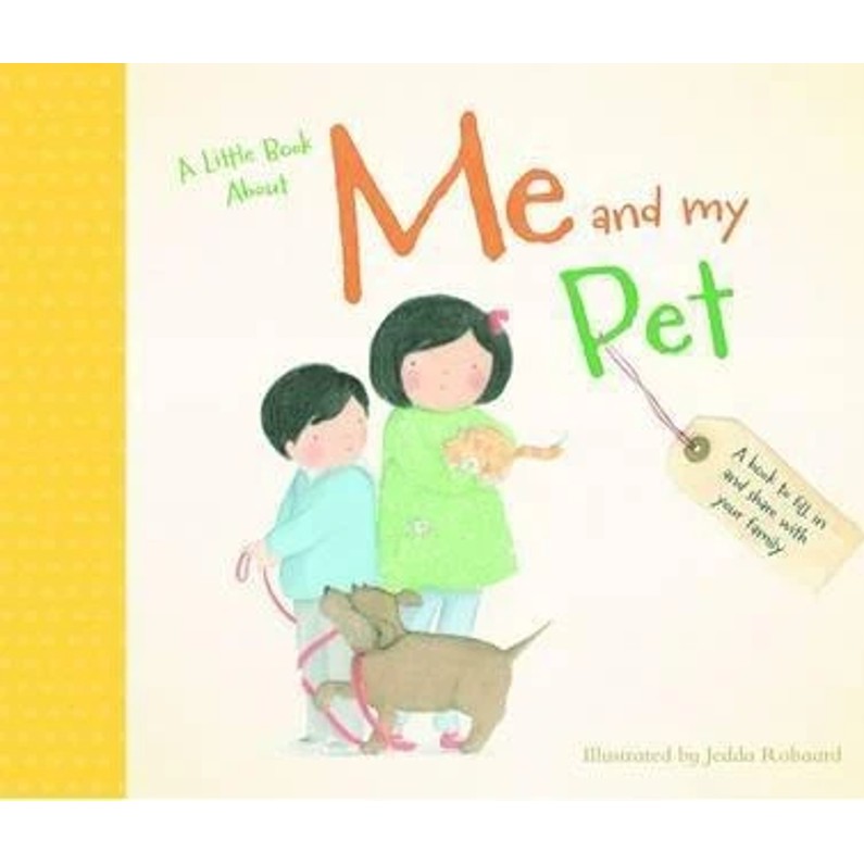 (BBW) A Little Book About Me And My Pet (ISBN: 9781743469316) | Shopee ...