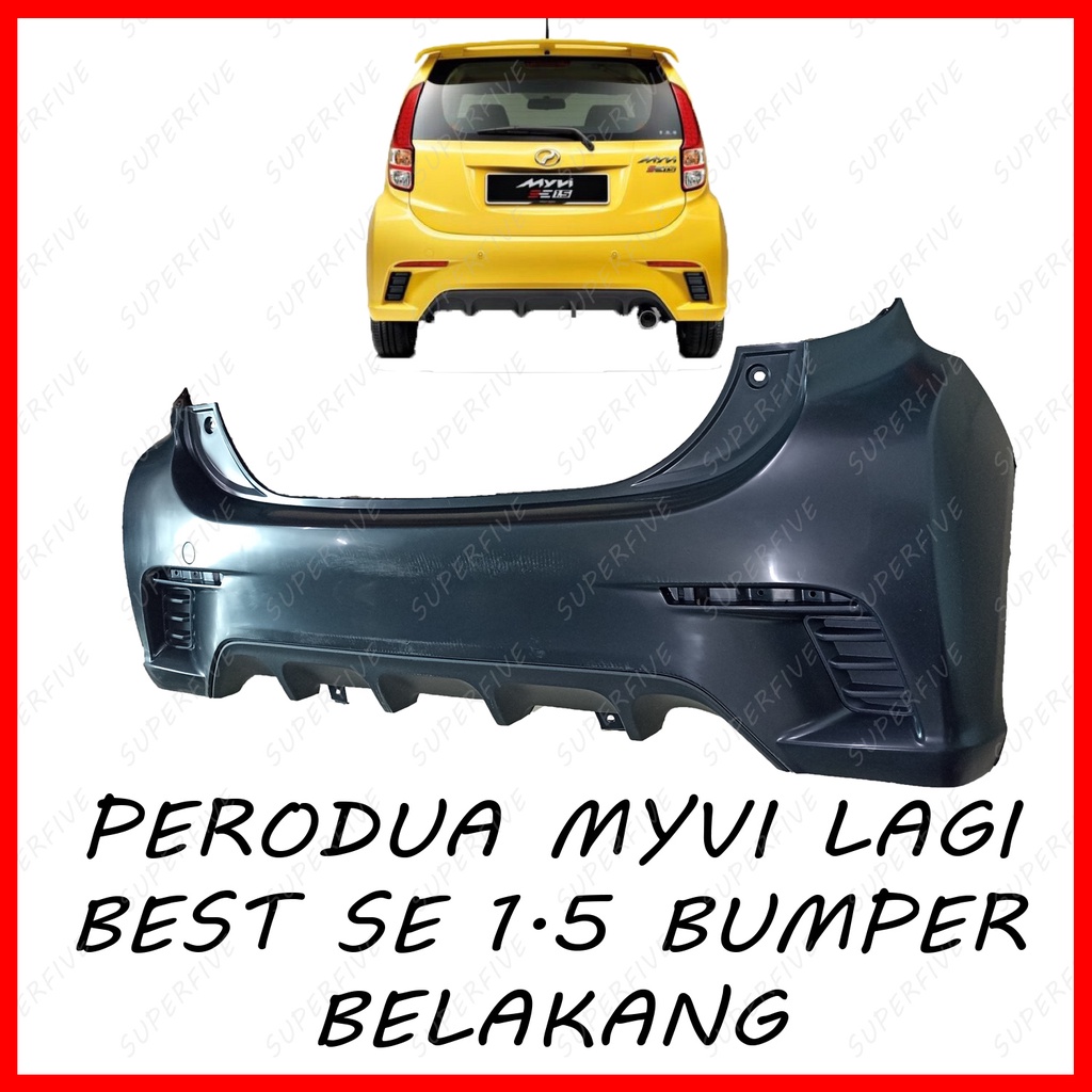 PERODUA MYVI LAGI BEST SE/EXTREME (2011 - 2013) REAR BUMPER / BUMPER ...