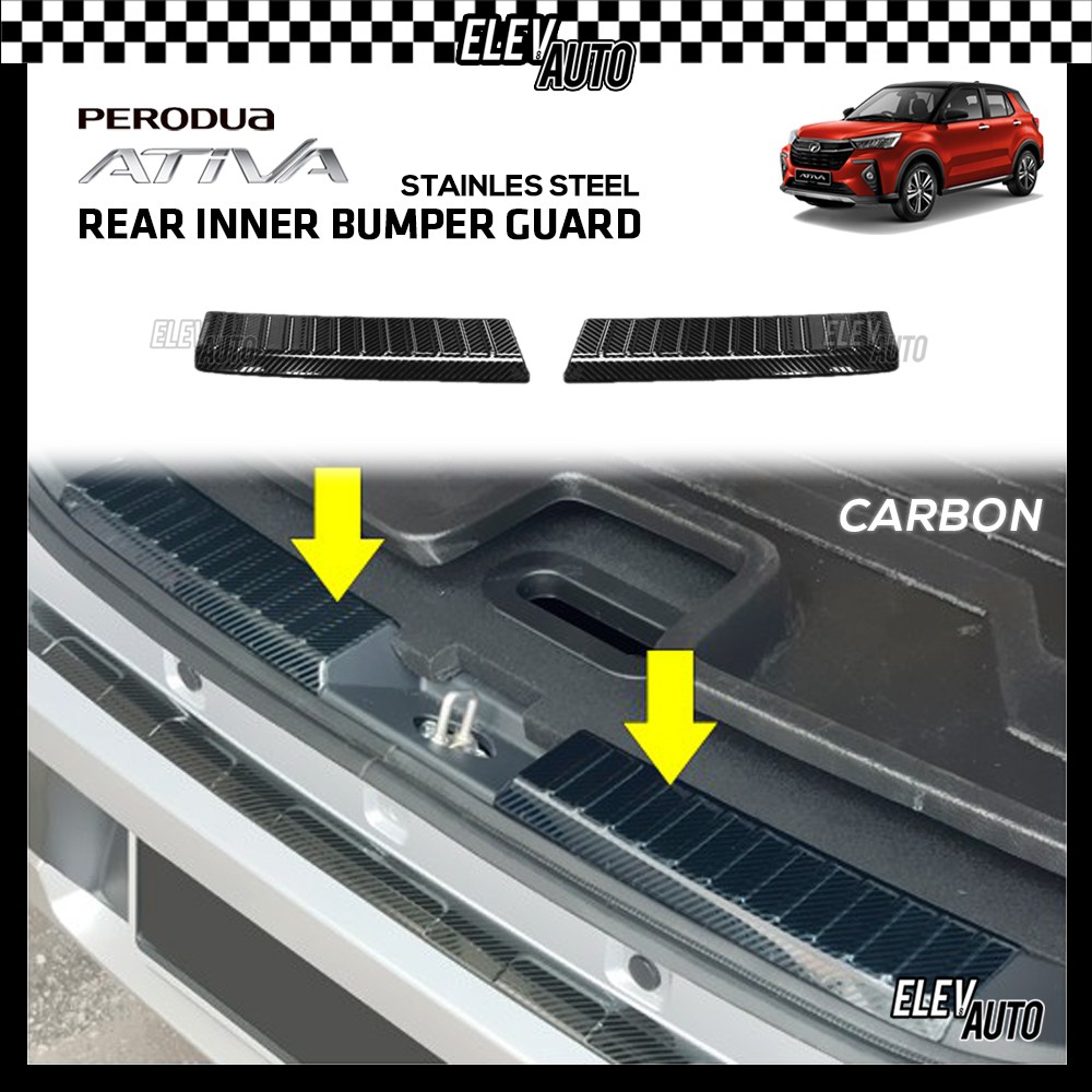 Perodua Ativa STAINLESS STEEL Carbon Rear Inner Bumper Guard Bumper Pad ...