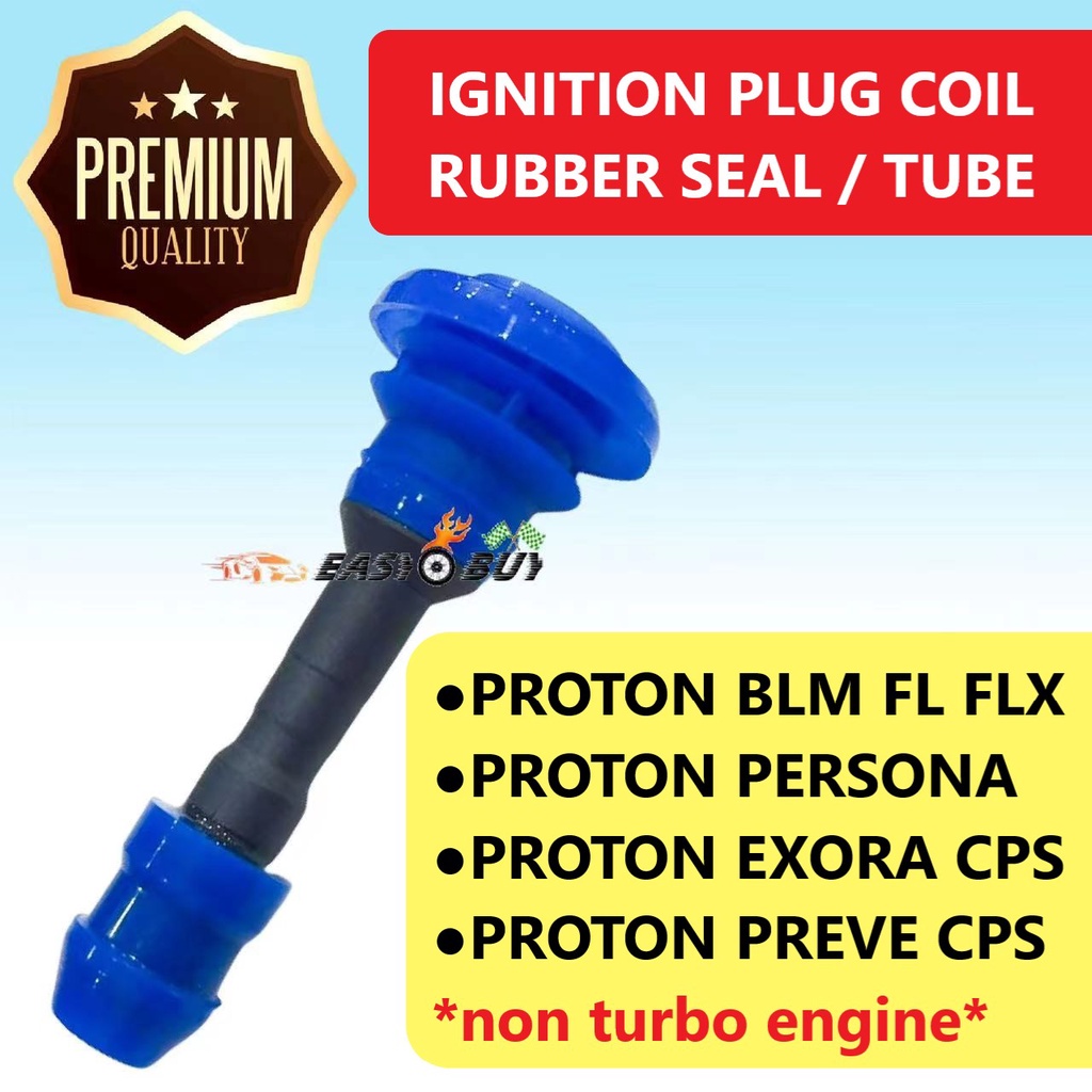 SILICONE Blue Ignition Plug Coil Rubber Seal / Tube - Proton Saga BLM FL FLX / Persona / Exora ...