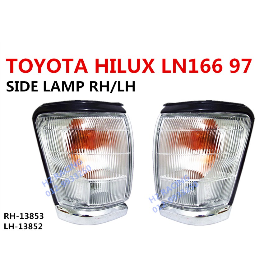 TOYOTA HILUX LN166 97 SIDE LAMP ANGLE LAMP PARKING LAMP SIDE LAMP ...