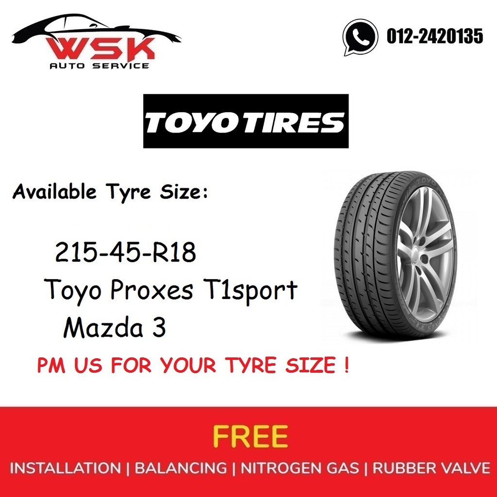 TOYO PROXES T1SPORT( JAPAN ) ( 215-45-R18 ) YEAR 2019 ( NEW TYRE ...