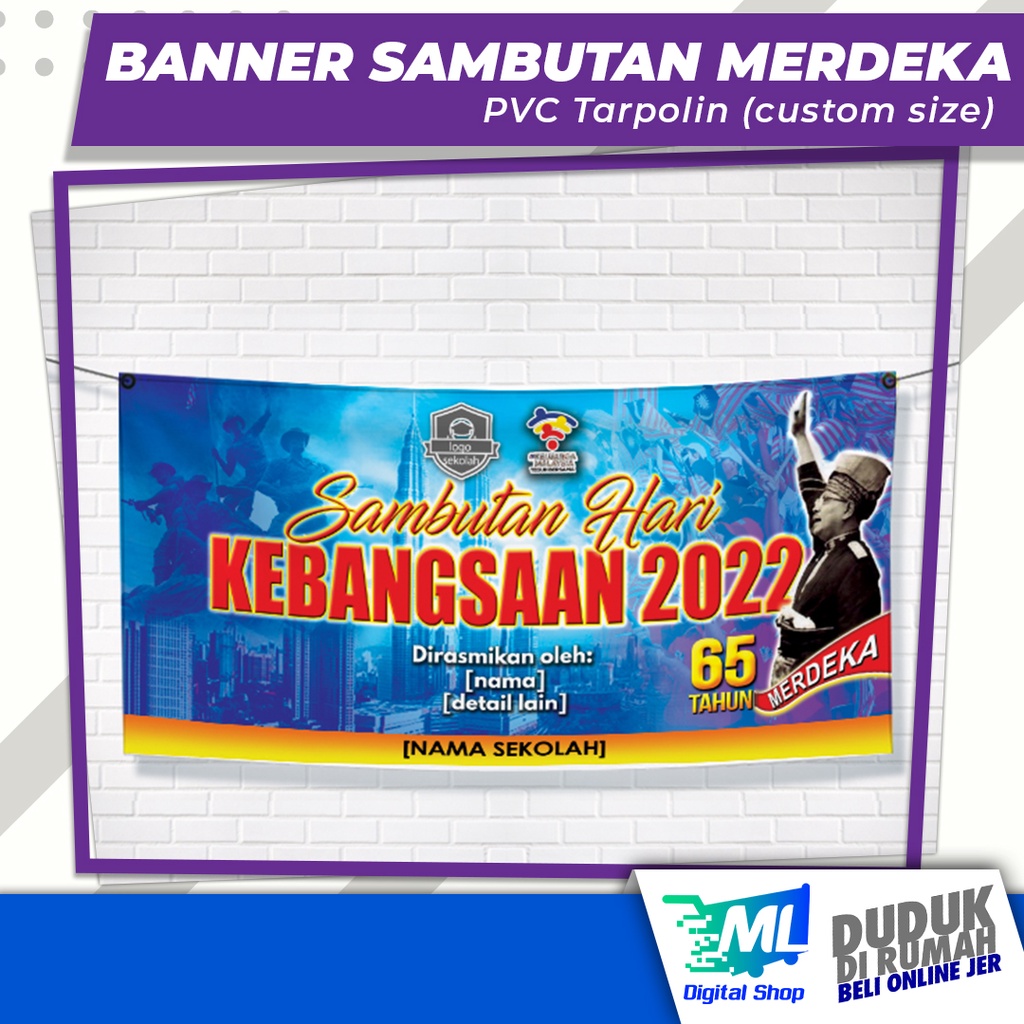 Banner custom Sambutan Kemerdekaan / Hari Kebangsaan (PVC tarp | custom ...