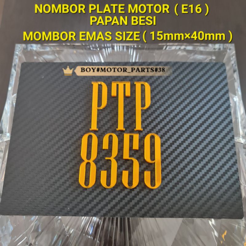 NOMBOR PLATE MOTOR NUMBER WARNA EMAS ( E16 ) SIZE ( 15MM×40MM ) SIAP PAPAN BESI SIZE ( 175 MM × ...