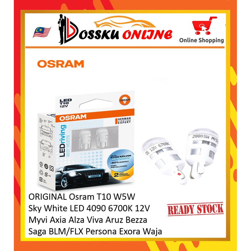 ORIGINAL Osram T10 W5W Sky White LED 4090 6700K 12V Myvi Axia Alza Viva ...