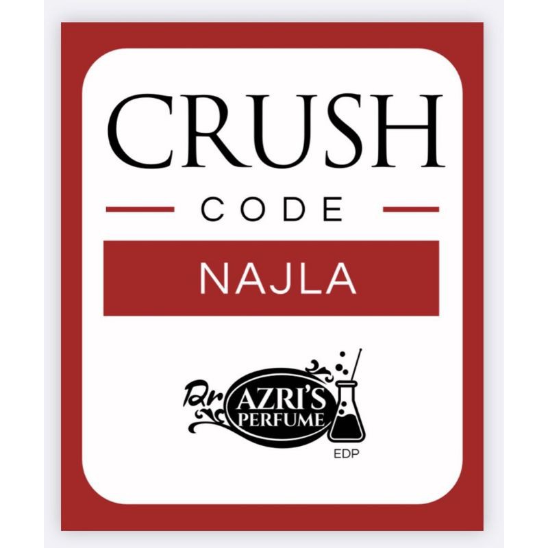 [LOCAL PRODUCT] Crush by Dr. Azri's Perfume NADJLA Minyak Wangi wanita perfume EDP tahan lama ...