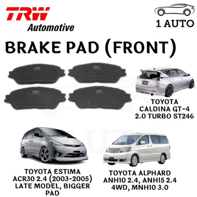TRW FRONT BRAKE PAD TOYOTA ESTIMA ACR30 MCR30 04-06 CALDINA GT4 ST246 ...