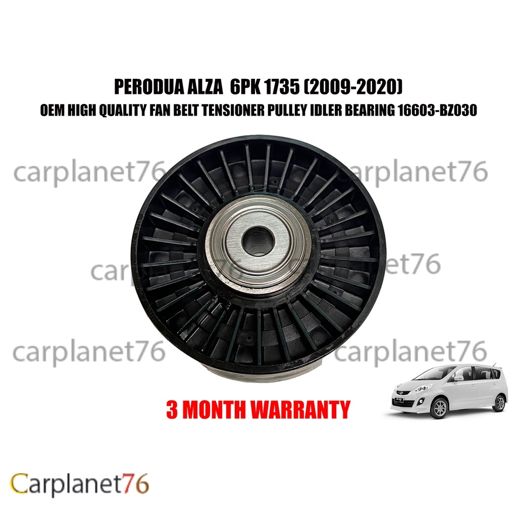 PERODUA ALZA 6PK 1735 (2009-2020) FAN BELT TENSIONER PULLEY PVC IDLER ...