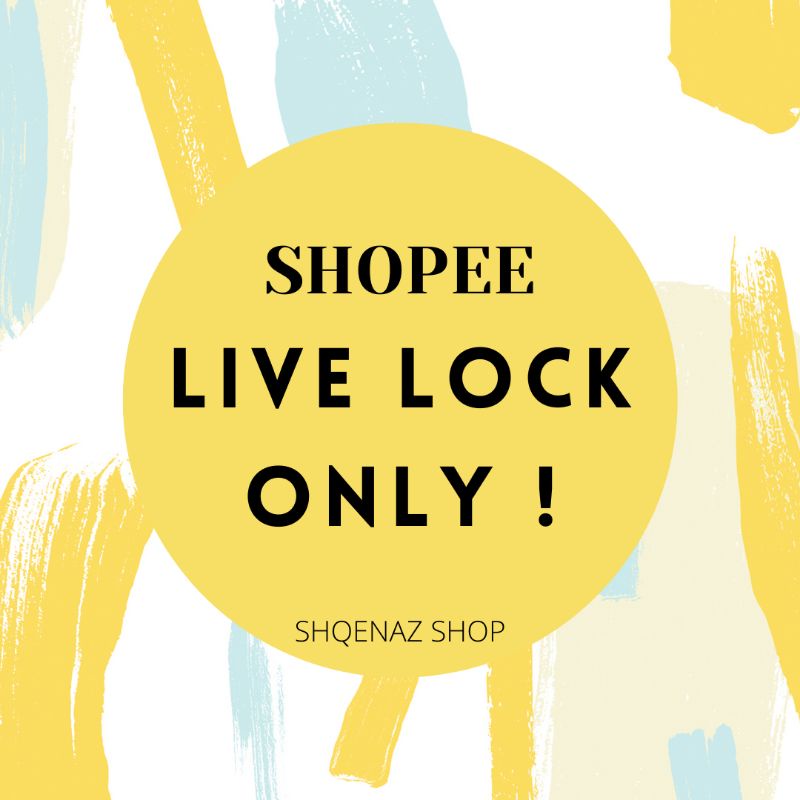 SHOPEE LIVE LOCK ONLY 🔥 | Shopee Malaysia
