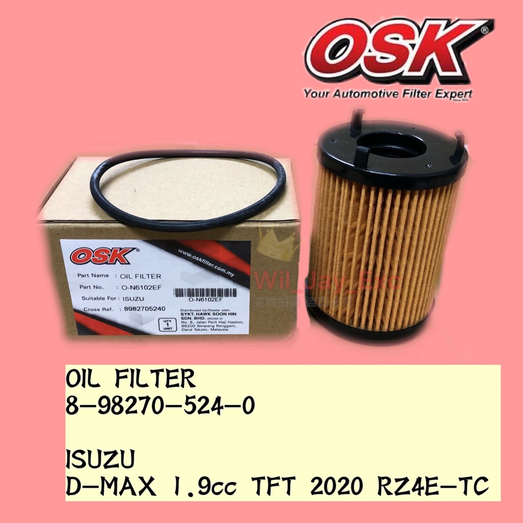 OSK O-N6102 EF OIL FILTER D-MAX 1.9CC TFT RZ4E-TC DMAX 1.9 8982705240 ...