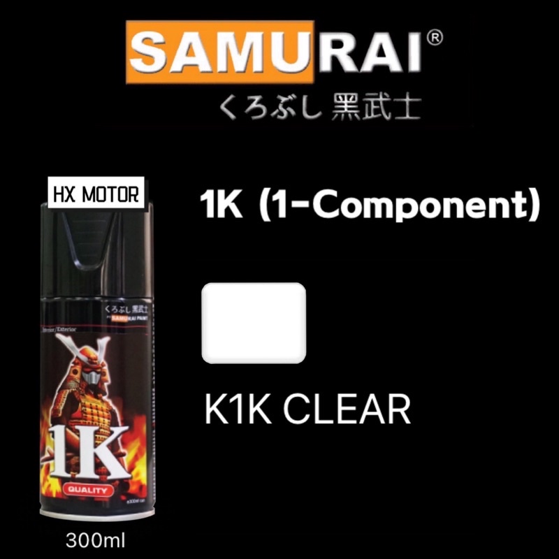 SABAH&SARAWAK CANNOT POS 🔥 SAMURAI Spray Paint @ 1K 300ml 🔥 K1K Clear ...