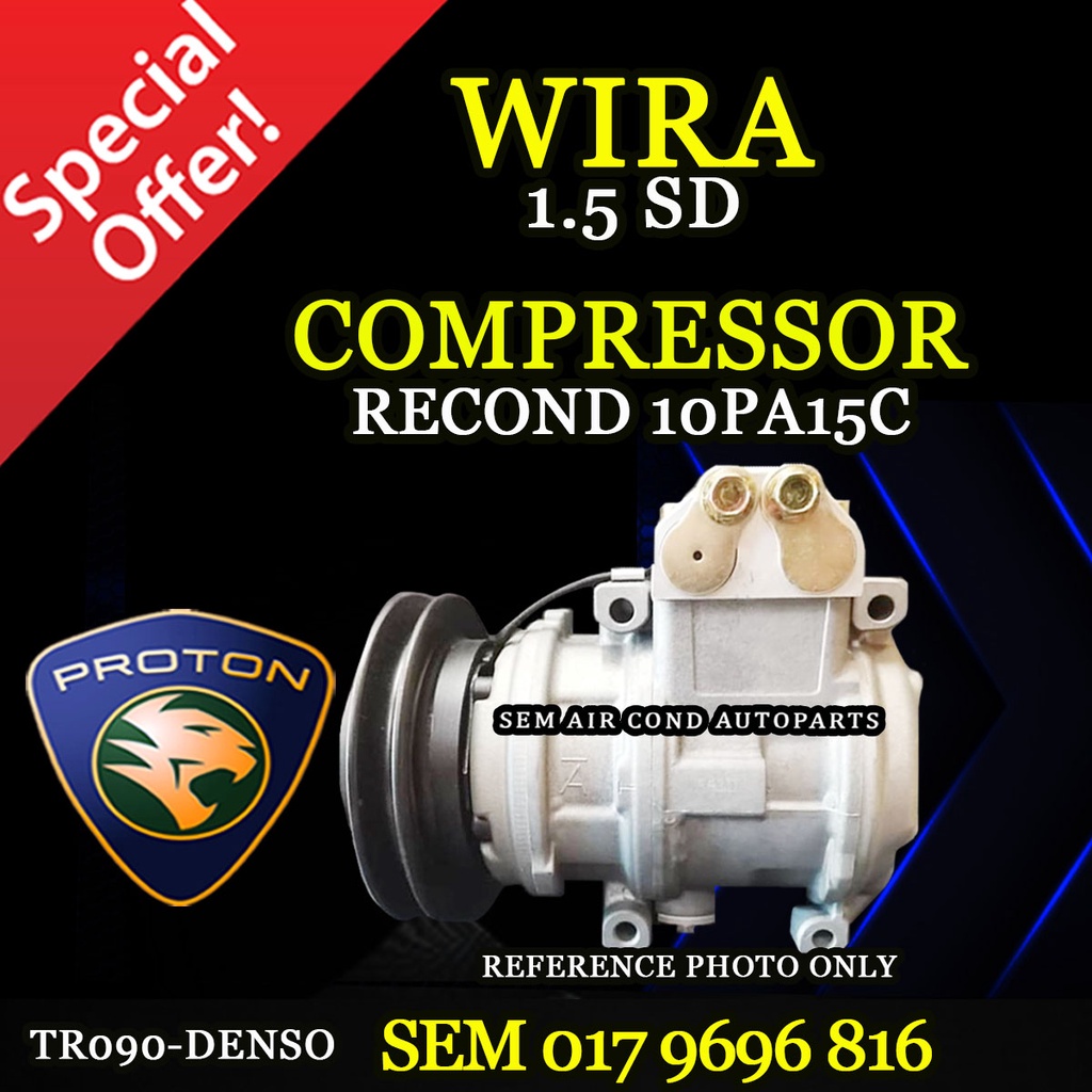 PROTON WIRA 1.5CC SANDEN SD TR090 TO DENSO ND 10PA15C RECOND COMPRESSOR ...