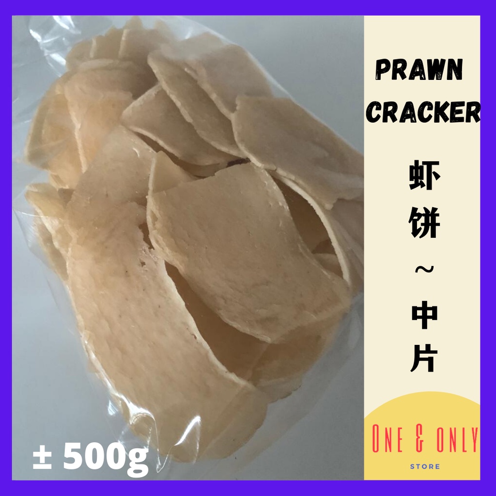 One & Only +-500g Kuala Selangor Homemade Prawn Cracker Raw Crackers ...