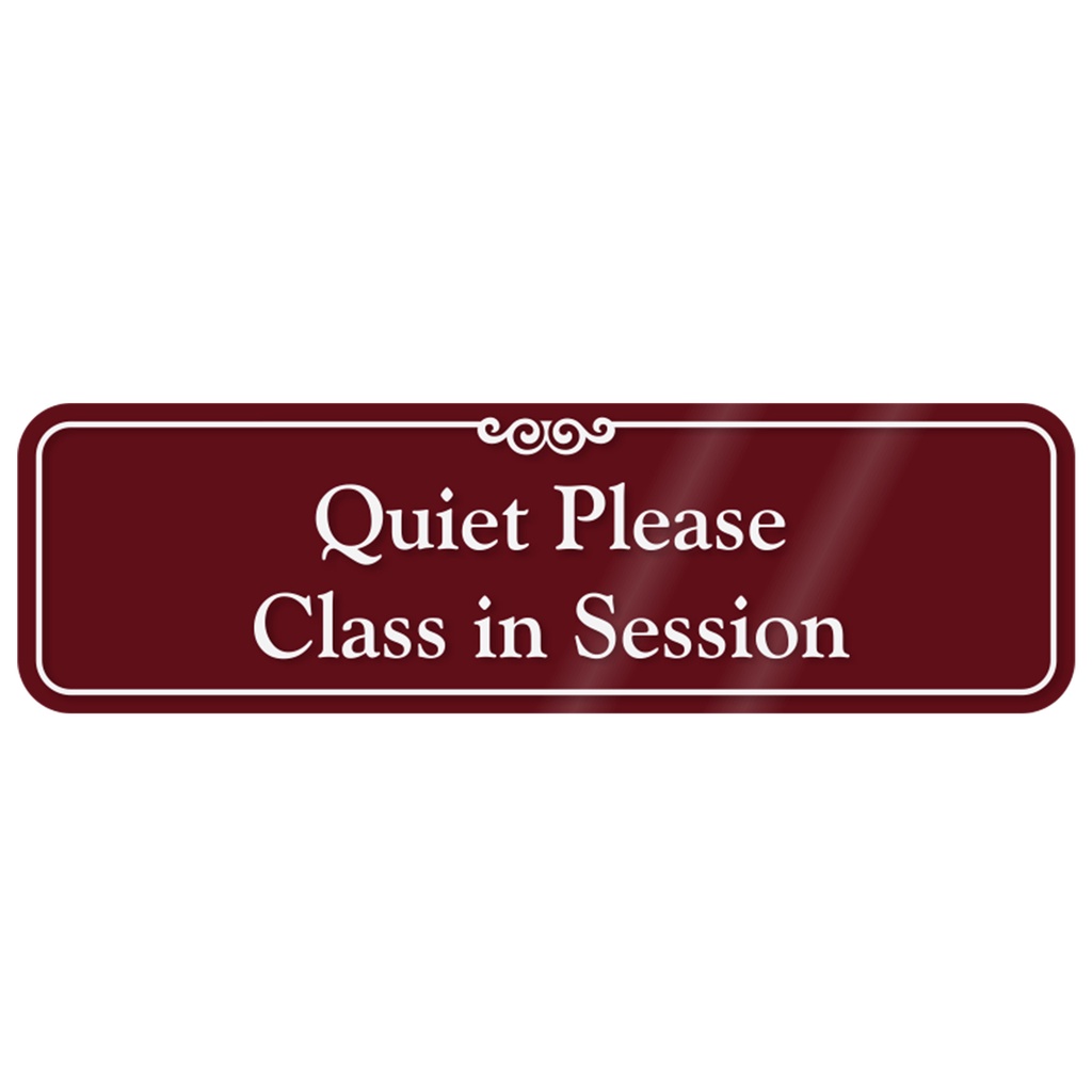 Quiet Please Class in Session - Red - Laminated Signage - 4 x 11 inches ...