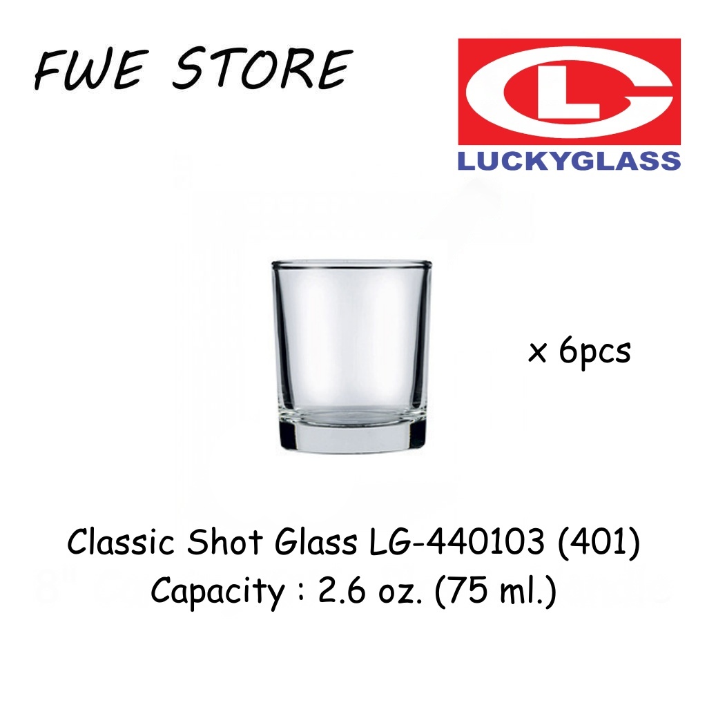 Lucky Glassware LG-401 Classic Shot Glass Set of 6pcs - 2.6 oz. (75 ml ...