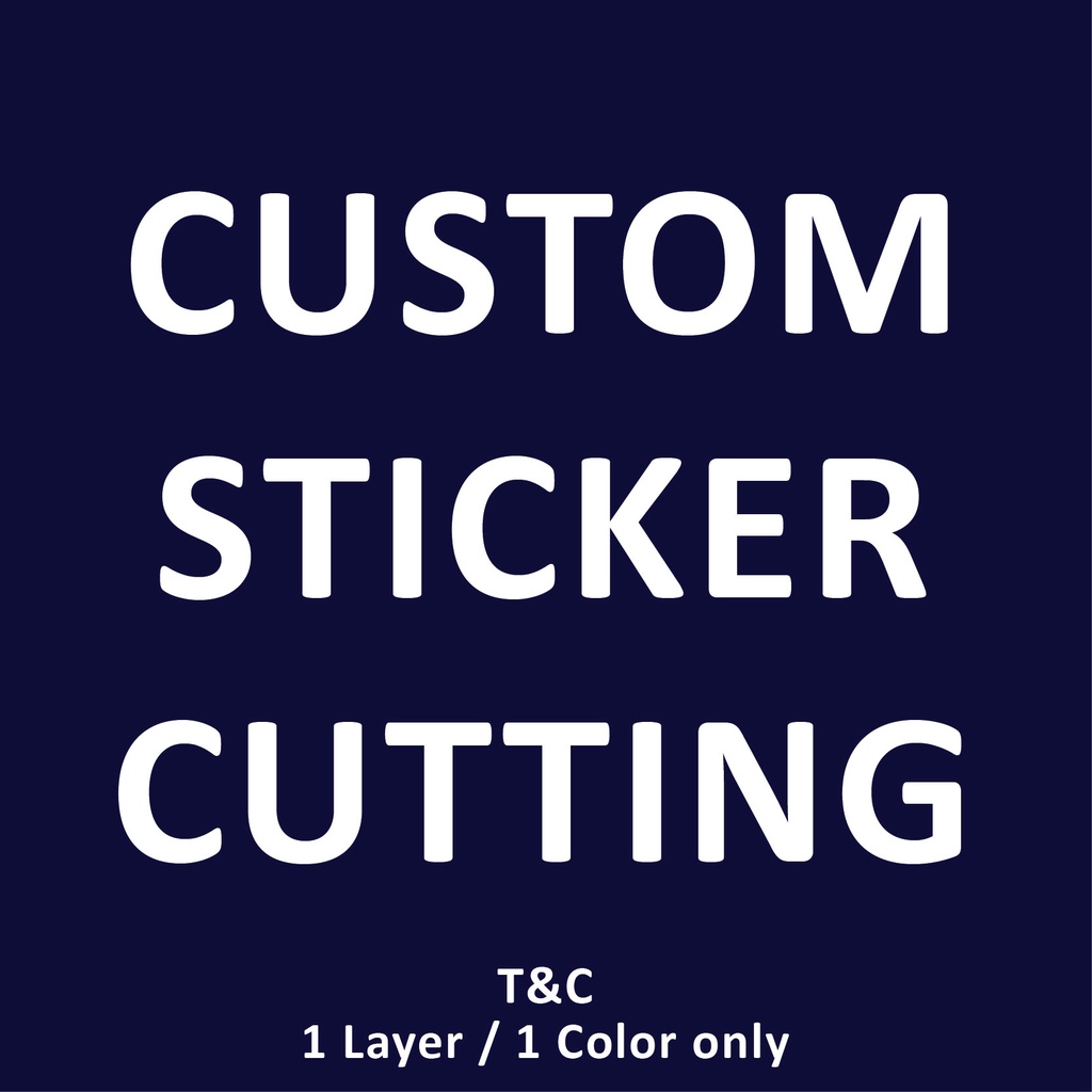 Custom Own Design Sticker Cutting 1 color 1 layer / Custom decal motor ...