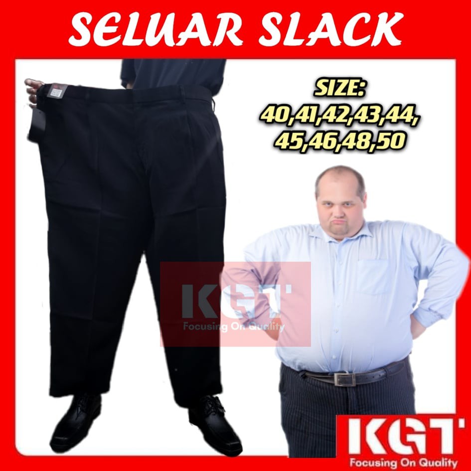 SELUAR SLACK LICIN TAMBAH BESAR STRAIGHT CUT jumbo PLUS SIZE MEN SLACK ...