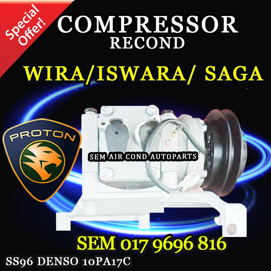 PROTON WIRA/ SAGA/ ISWARA SS96 DENSO ND 10PA17C RECOND COMPRESSOR ...