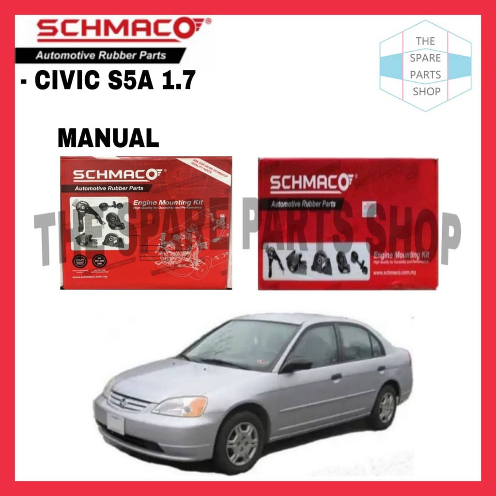 HONDA CIVIC S5A 1.7 MANUAL SCHMACO ENGINE MOUNTING KIT SET (4PCS IN 1 ...