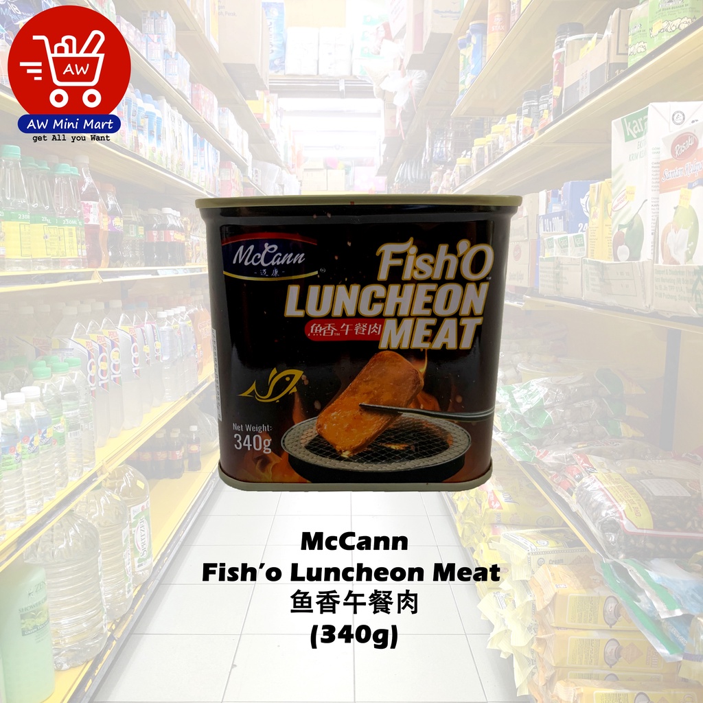 McCann Fish'O Luncheon Meat 鱼香 午餐肉 (340g) | Shopee Malaysia