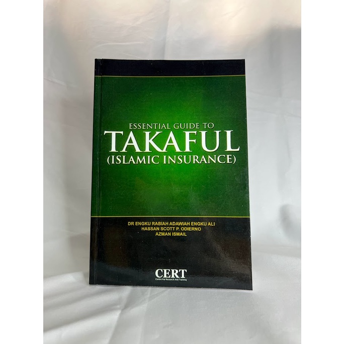 Essential Guide to Takaful (Islamic Insurance) Dr. Engku Rabiah Adawiah ...