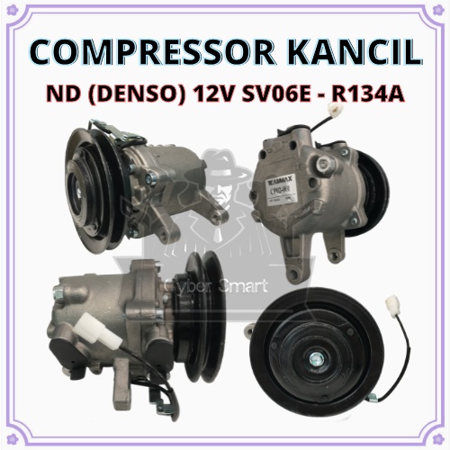 PERODUA KANCIL COMPRESSOR ND 12V R134 SV06E TM-CP02-001 [RECON ...