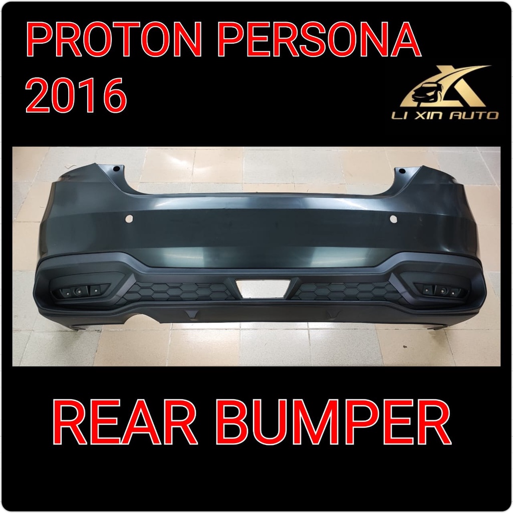PROTON PERSONA VVT 2016 REAR BUMPER ( BELAKANG BUMPER ) | Shopee Malaysia