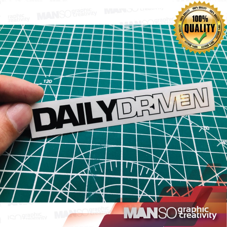 Daily Driven Car Decal Sticker HONDA TOYOTA MAZDA PERODUA PROTON ...