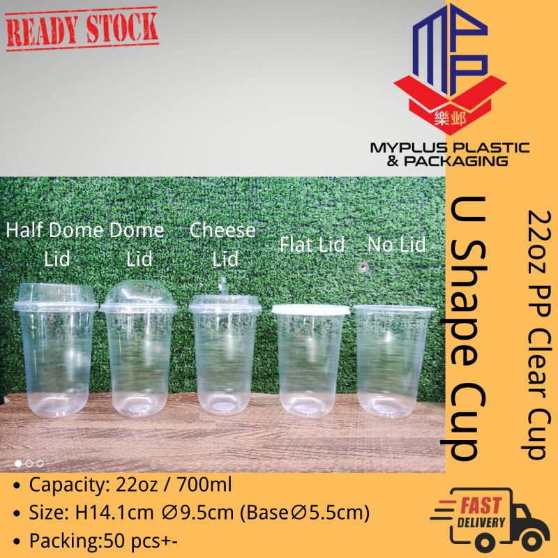 U Shape Cup 22oz PP Clear With Flat Lid / Dome Lid / Half Dome / Cheese ...