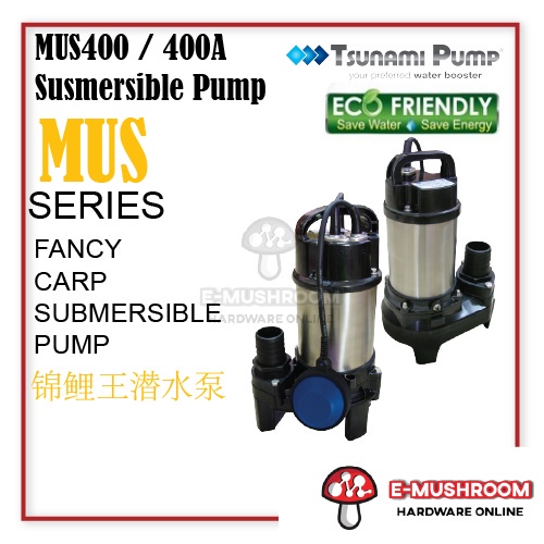 Tsunami Mus-400/400A Submersible Pump 400W | Shopee Malaysia