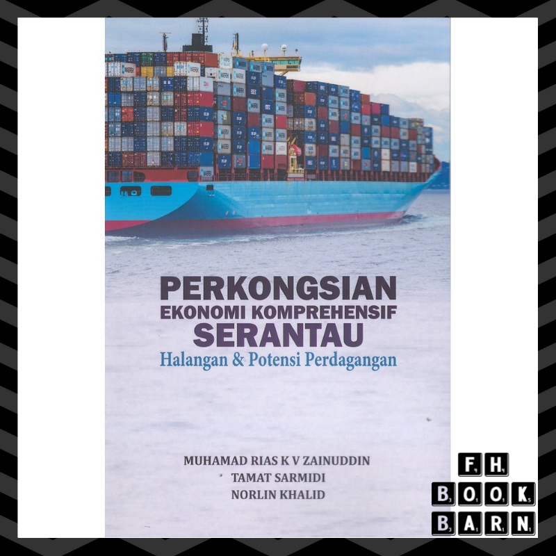 Perkongsian Ekonomi Komprehensif Serantau: Halangan & Potensi ...
