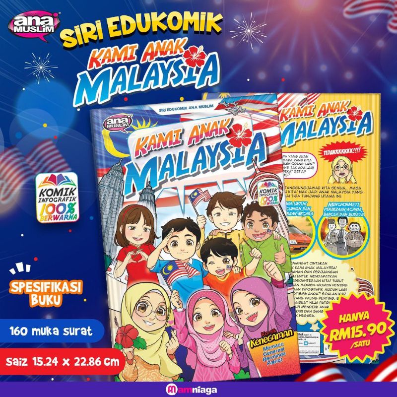 AMN Komik 100% Berwarna - Kami Anak Malaysia - Jom semarakkan semangat ...