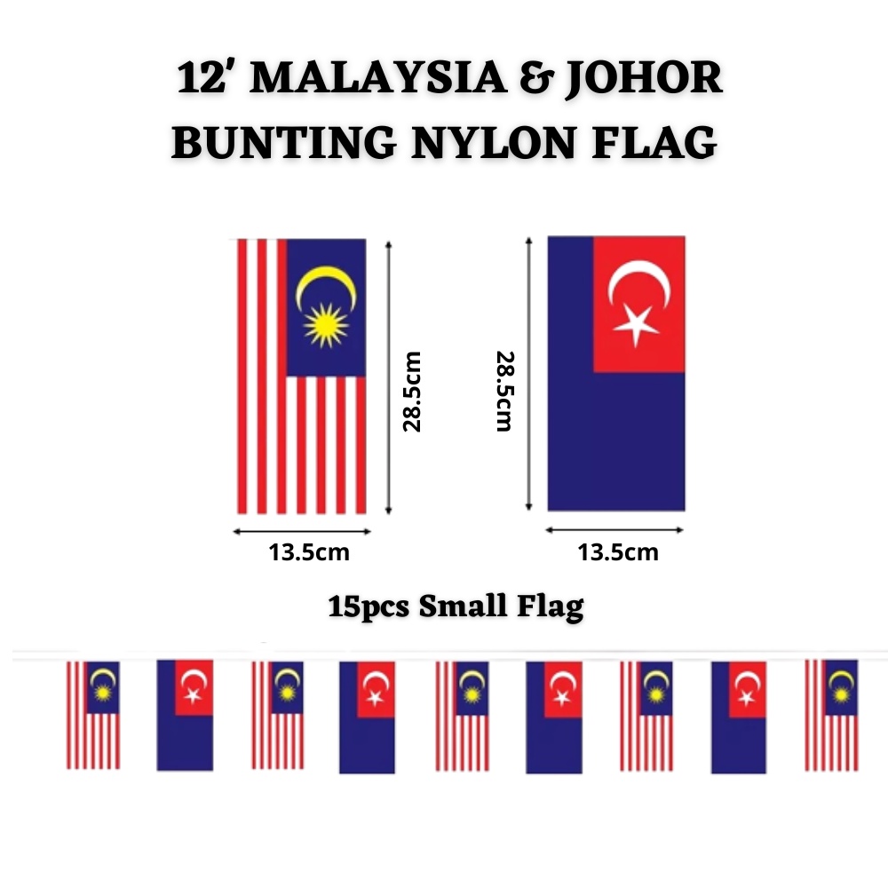 12' MALAYSIA & JOHOR BUNTING NYLON FLAG (6"X12") | Shopee Malaysia