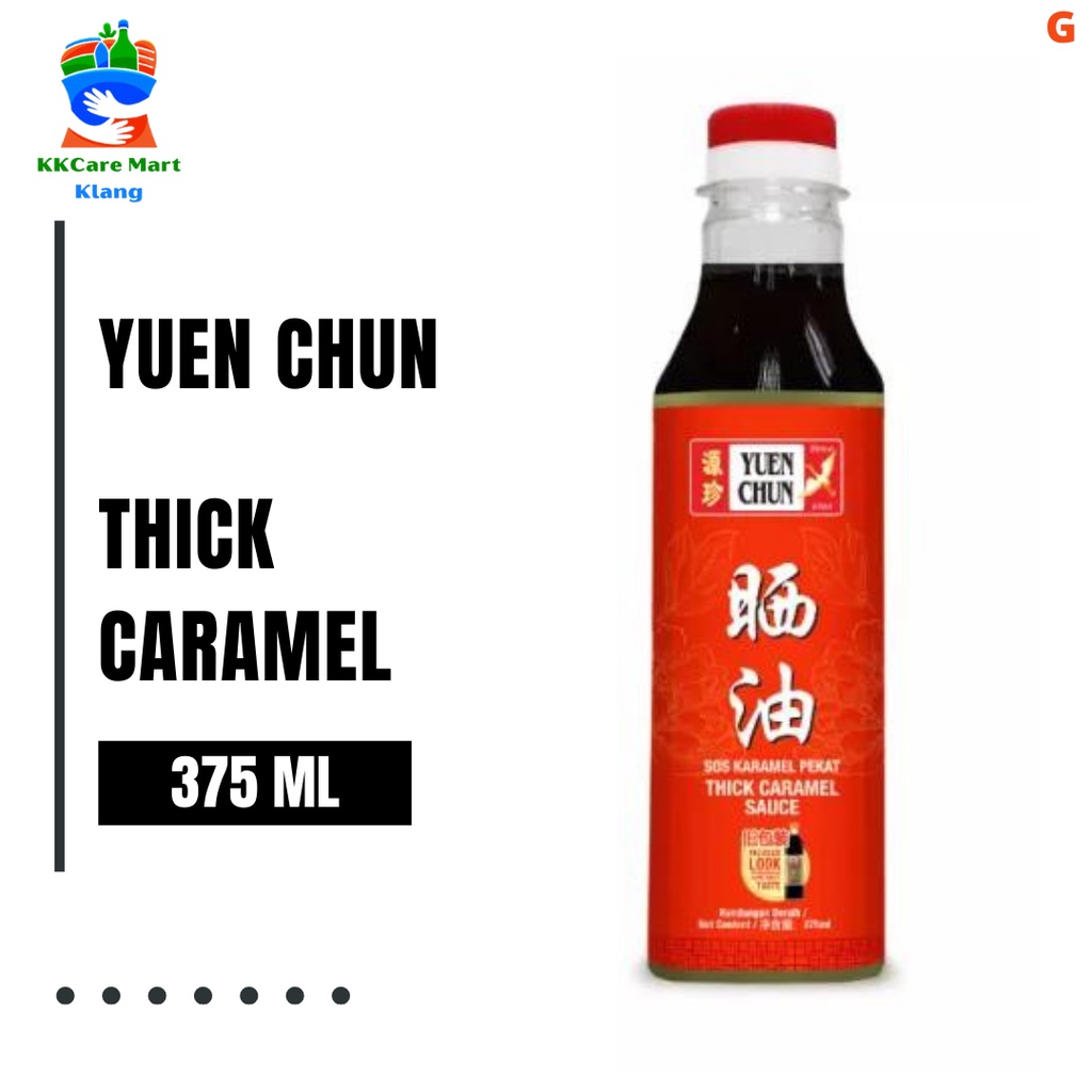 YUEN CHUN - Thick Caramel Sauce / Kicap Pekat Manis 375ML ( 1 Unit ...
