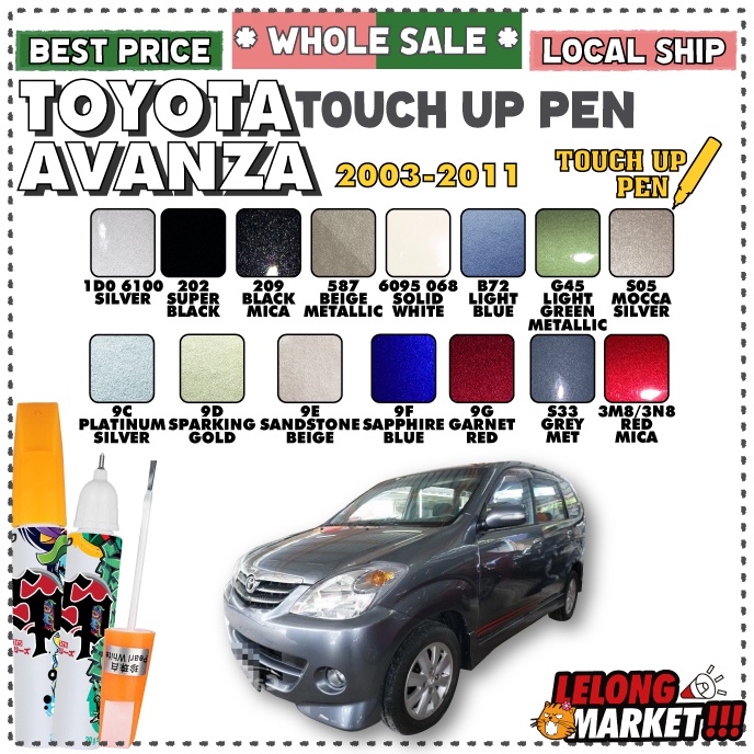 TOYOTA AVANZA GEN 1 Car Touch Up Pen All Color Repair Paint Scratches ...