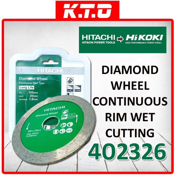 HITACHI 105MM X 12MM CONTINUOUS RIM WET CUTTING DIAMOND DISC ( 402326 ...