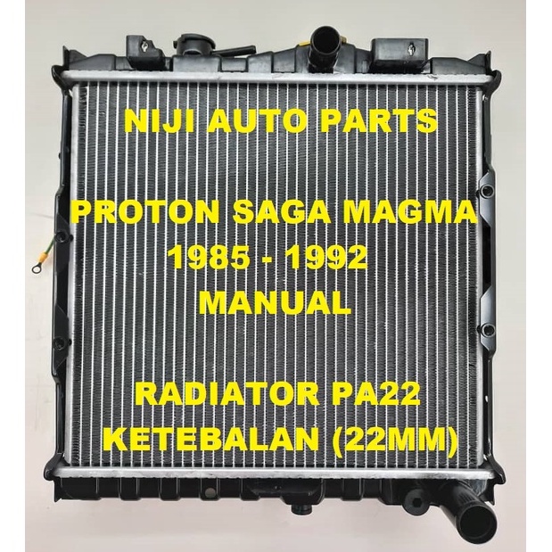 Radiator Proton Saga 1.3 Magma Manual Tangki Air Ketebalan PA22 Double ...