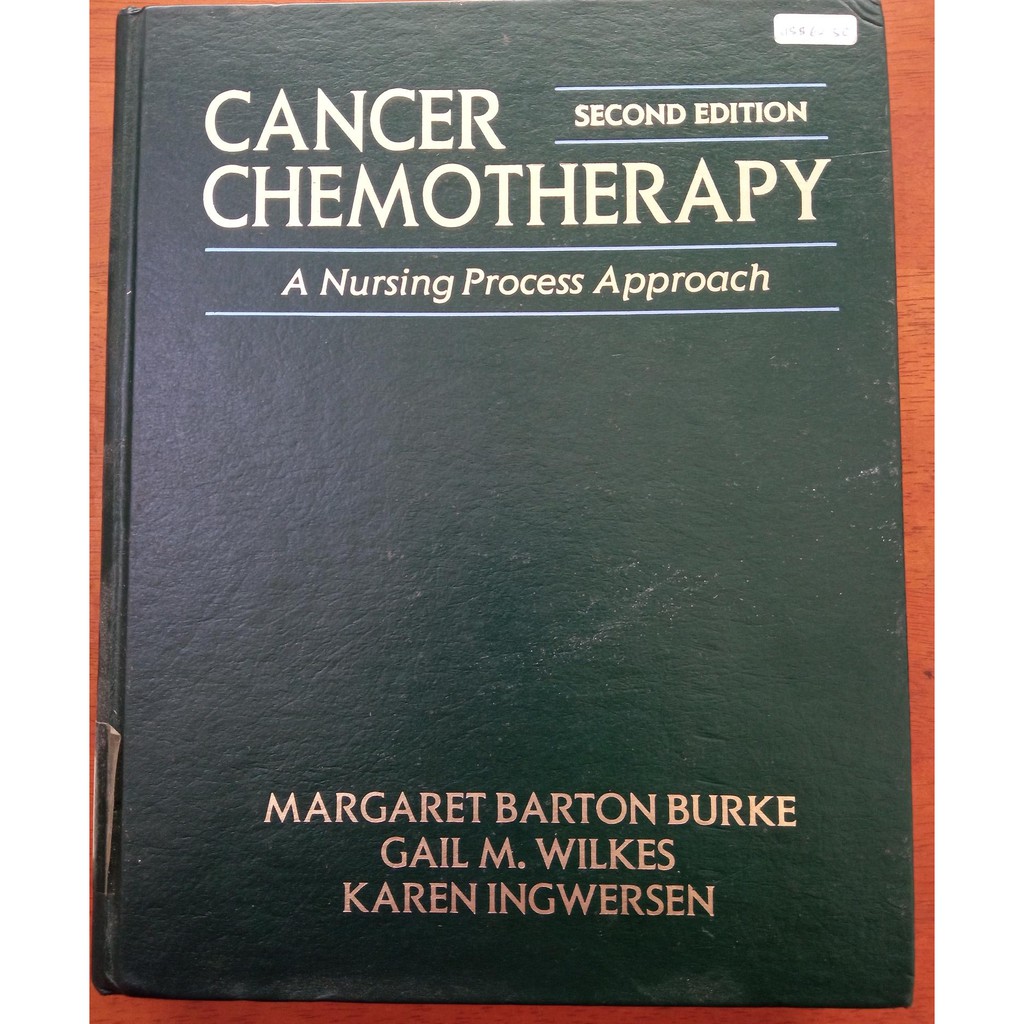 Cancer Chemotherapy A Nursing Process Approach 2th Edition-USED ...