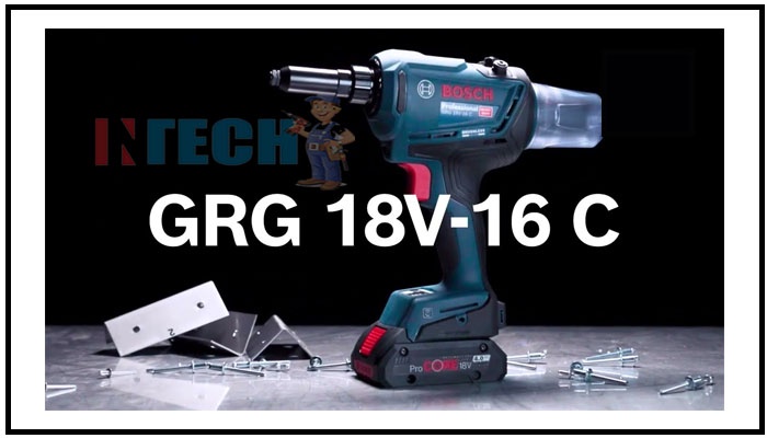 BOSCH GRG18V-16C / GRG18V16C BRUSHLESS MOTOR CORDLESS RIVET GUN 18V C/W ...