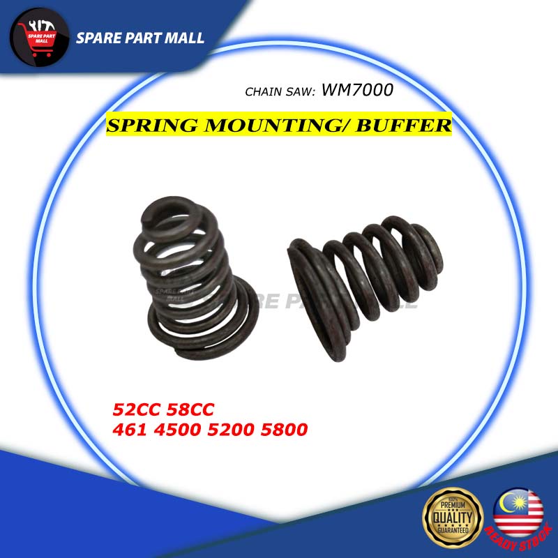 CHAIN SAW (WM7000): SPRING MOUNTING FOR 52CC 58CC / BUFFER TAPAK SPRING ...