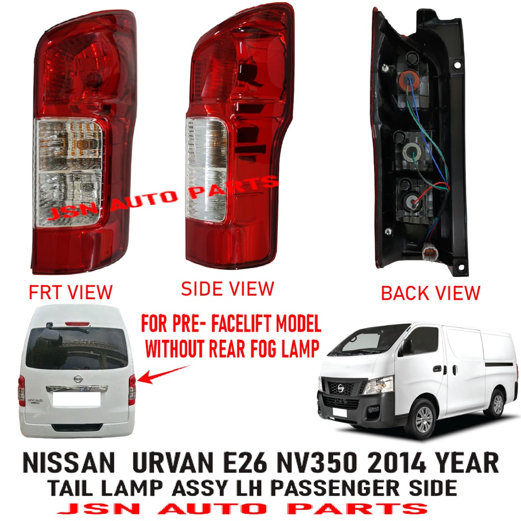 J101S01 TAIL LAMP RH DRIVER SIDE NISSAN URVAN E26 NV350 2014YEAR | Shopee Malaysia
